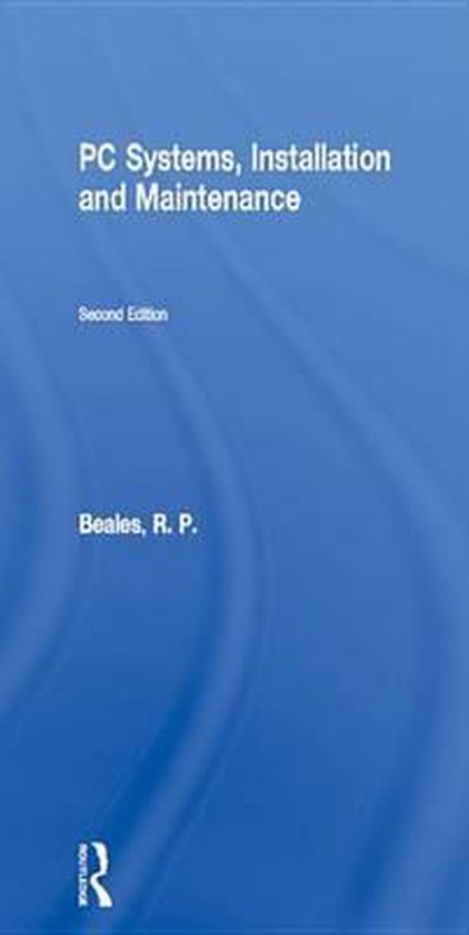 PC Systems, Installation and Maintenance (ebook), R. P. Beales ...