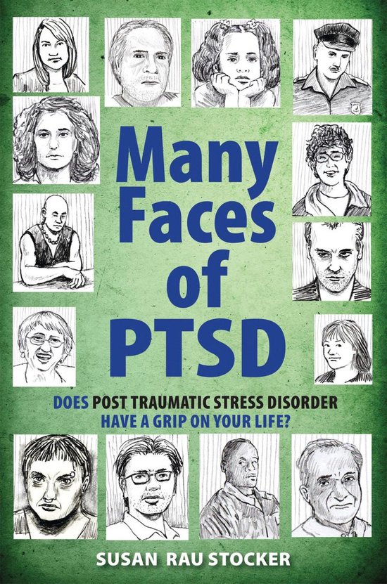 Many Faces of PTSD (ebook), Susan Rau Stocker | 9781615473014 | Boeken ...