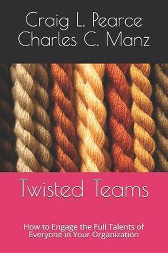 Twisted Teams | 9781725826403 | Craig L Pearce Ph D | Boeken | bol