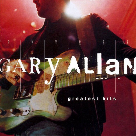 Greatest Hits, Gary Allan | CD (album) | Muziek | bol.com