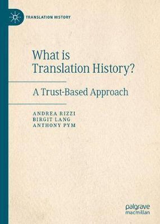 Translation History- What is Translation History?, Andrea Rizzi ...