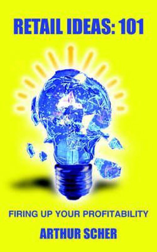 Retail Ideas | 9781418429522 | Arthur Scher | Boeken | bol