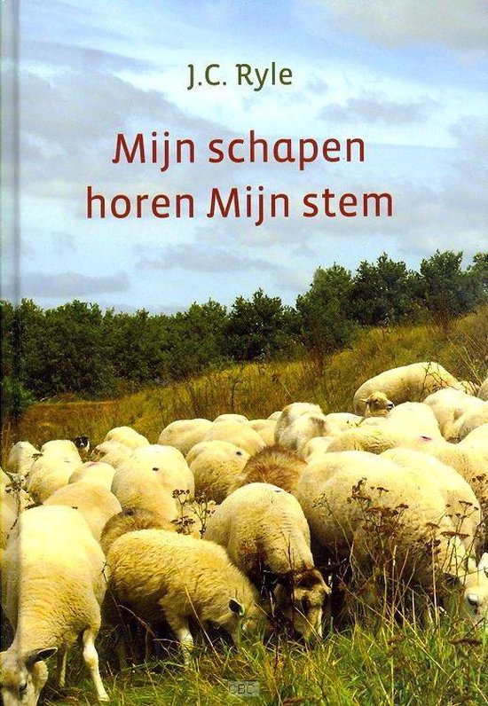 Mijn schapen horen Mijn stem, Ryle, J.C. | 9789033127212 | Boeken | bol