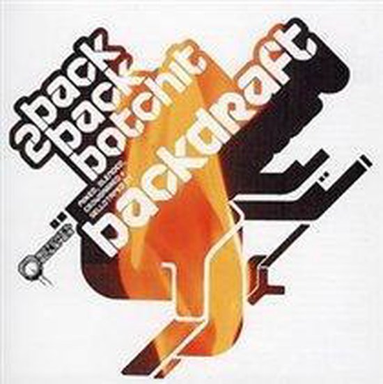 Backdraft Present Back 2 Back Botchit, Atomic Hooligan | CD (album ...