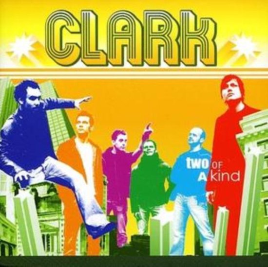 Two of a Kind, Clark | CD (album) | Muziek | bol