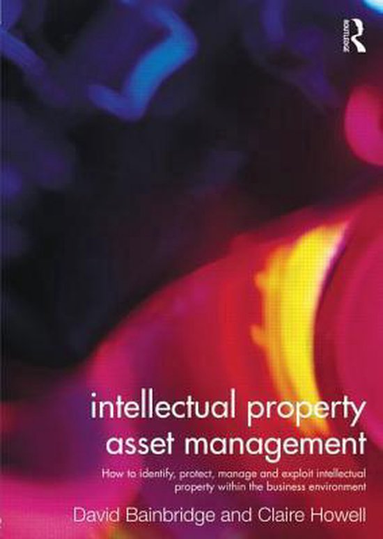 Intellectual Property Asset Management | 9780415527927 | Claire Howell ...