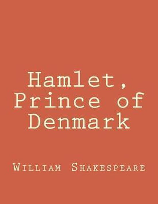 Books4all- Hamlet, Prince of Denmark, William Shakespeare | 9781545571354 | Boeken | bol.com