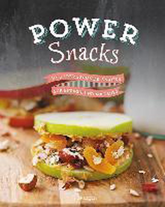 Power Snacks | 9781474803366 | Boeken | bol.com