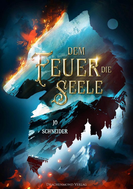 Drei Kronen Saga 1 - Dem Feuer die Seele (ebook), Jo Schneider | 9783959914871 | Boeken | bol.com