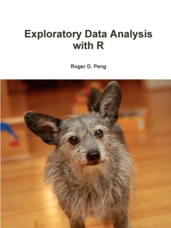 Exploratory Data Analysis with R | 9781365060069 | Roger Peng | Boeken ...