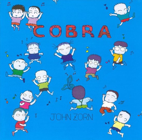 Cobra, John Zorn | CD (album) | Muziek | bol.com