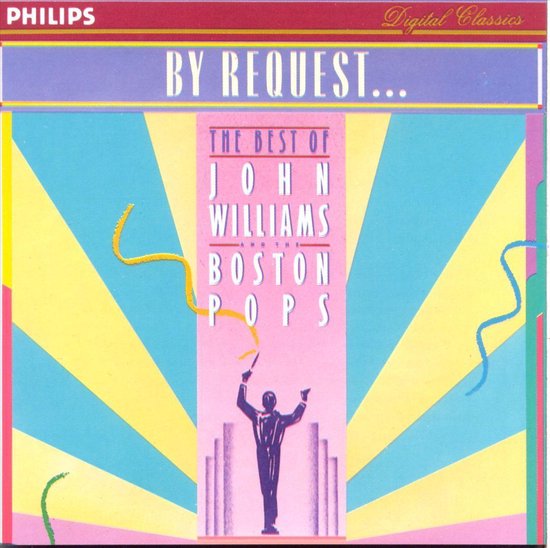 By Request: The Best of John Williams & the Boston Pops, The Boston ...