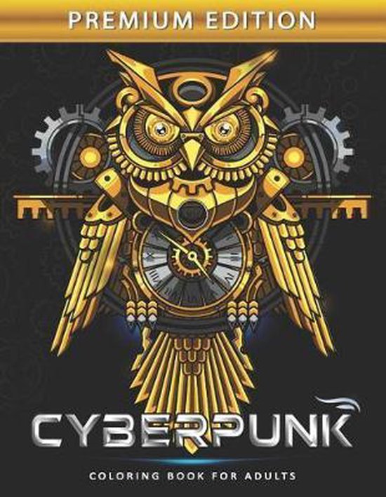 Cyberpunk Coloring Book for Adults, Rocket Publishing | 9781075406829 ...