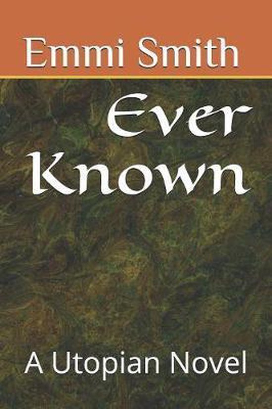 Ever Known, Emmi Smith | 9781074421045 | Boeken | bol.com
