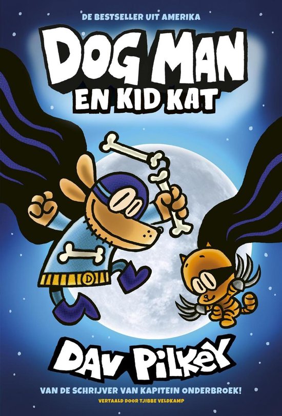 Dog Man en Kid Kat (ebook), Dav Pilkey | 9789492899927 | Boeken | bol