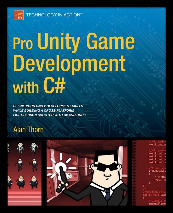 Pro Unity Game Development with C# (ebook), Alan Thorn | 9781430267454 ...