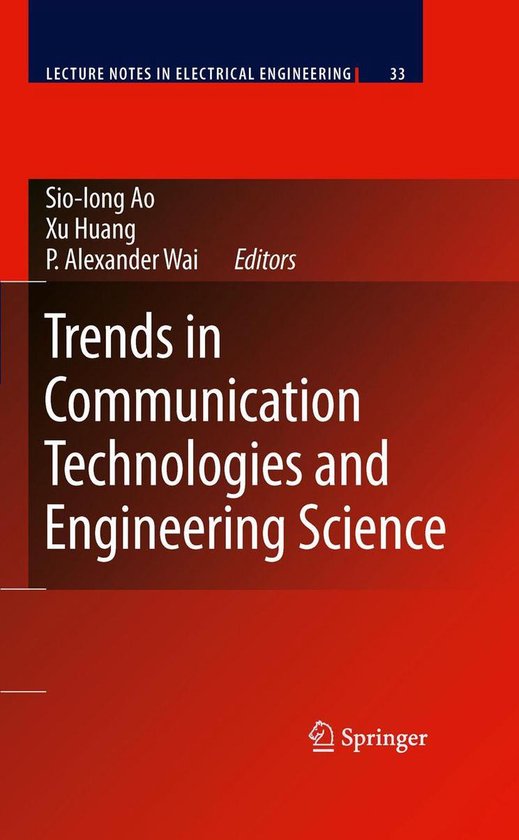 Lecture Notes in Electrical Engineering 33 - Trends in Communication ...