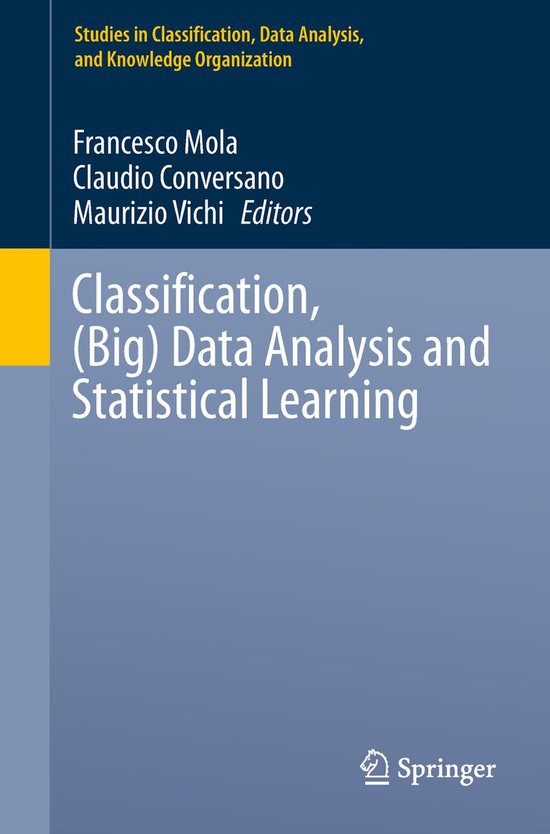Studies in Classification, Data Analysis, and Knowledge Organization - Classification,... | bol
