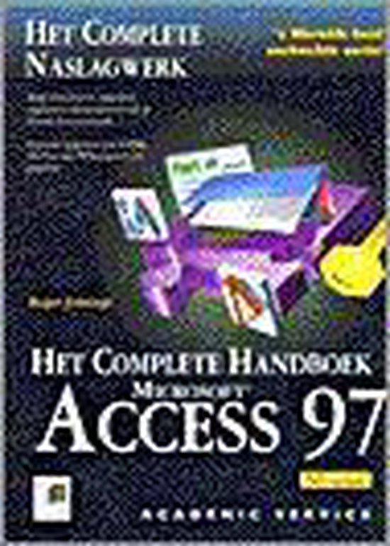 COMPLETE HANDBOEK ACCESS 97 NL, Jennings Roger | 9789039506318 | Boeken | bol.com