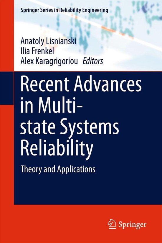 Springer Series in Reliability Engineering - Recent Advances in Multi-state Systems... | bol.com