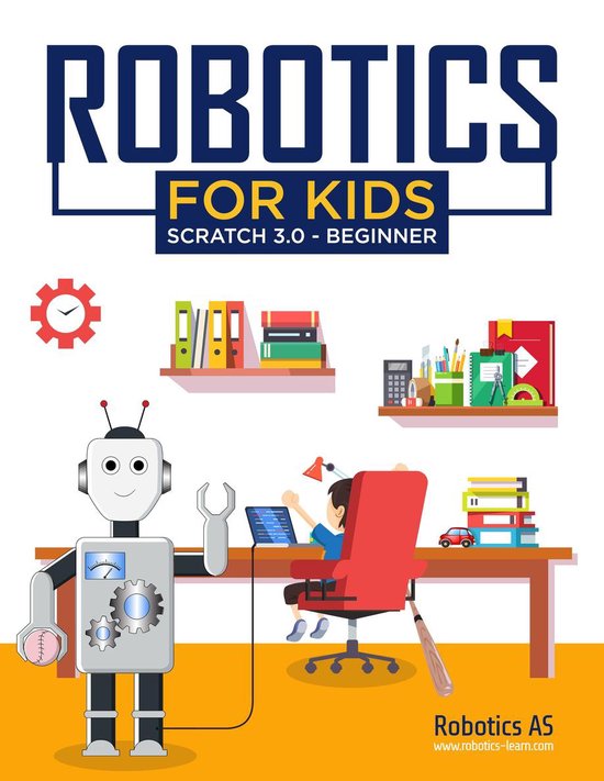 Robotics for kids - Robotics for kids Scratch 3.0 Beginner (ebook ...