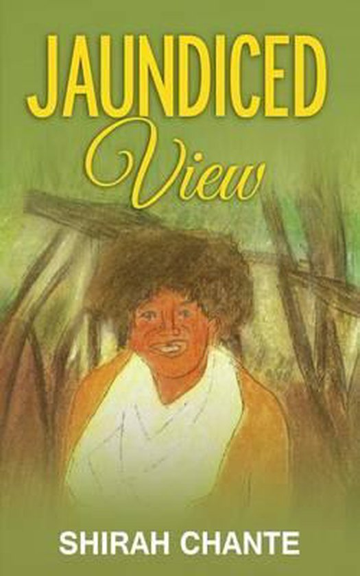 Jaundiced View | 9781540417312 | Shirah Chante | Boeken | bol