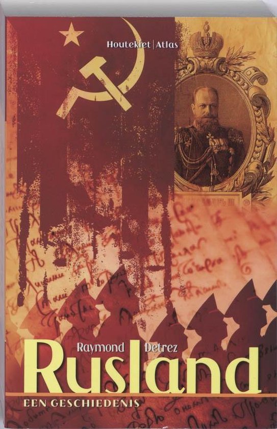 Rusland een geschiedenis, Raymond Detrez | 9789089180025 | Boeken | bol