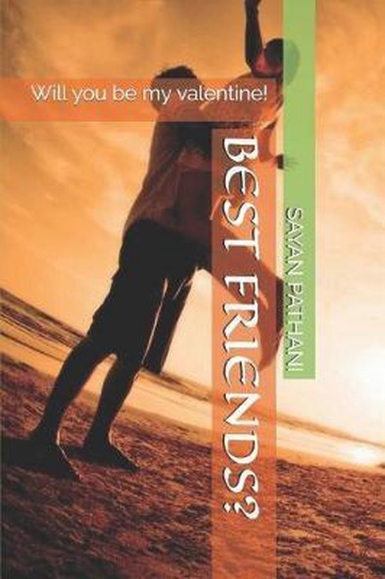 Best Friends?, Sayan Pathani | 9781797939896 | Boeken | bol.com