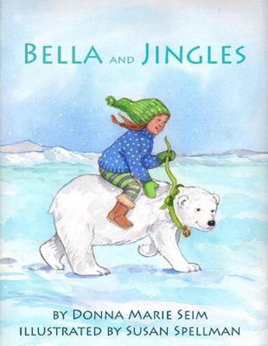 Bella and Jingles, Donna Seim | 9781942155287 | Boeken | bol.com