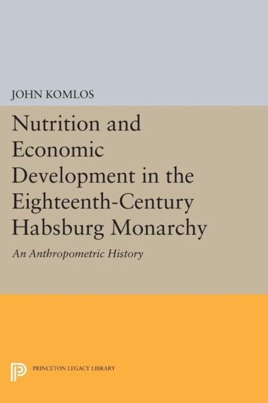 Nutrition and Economic Development in the Eighte - An Anthropometric ...