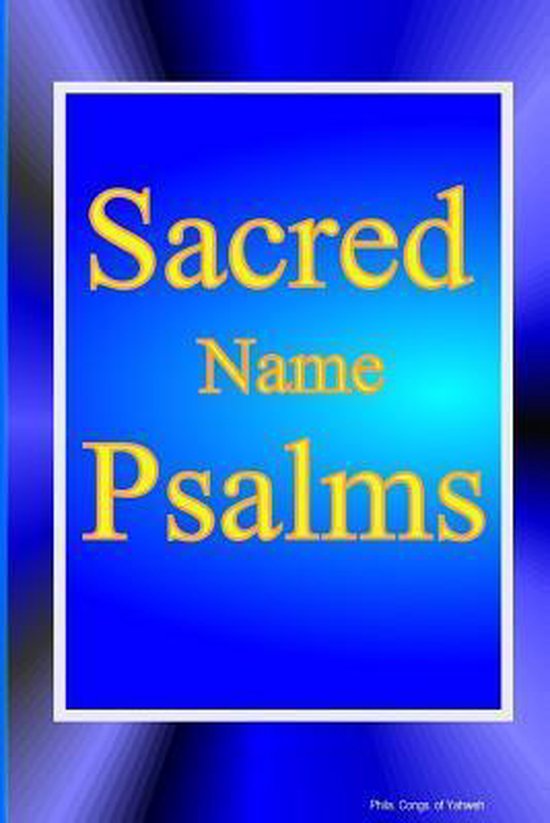 Sacred Name Psalms | 9781304654182 | Philadelphia Congregations Of ...