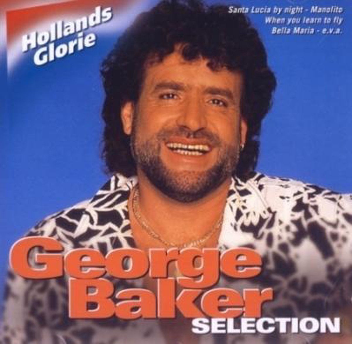 George Baker Selection-Hollands Glorie, George Baker | CD (album ...