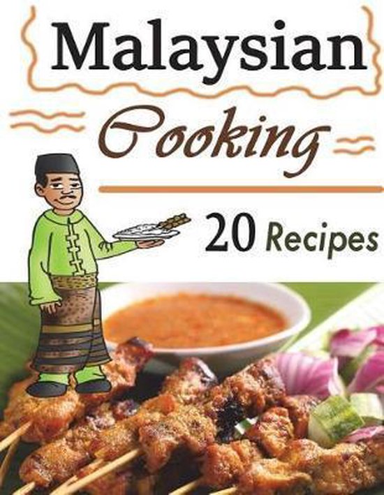 Malaysian Cooking, John Cook | 9781980308447 | Boeken | bol.com