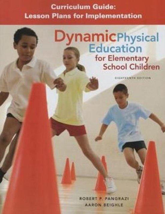 Dynamic Physical Education Curriculum Guide | 9780134000404 | Robert P ...