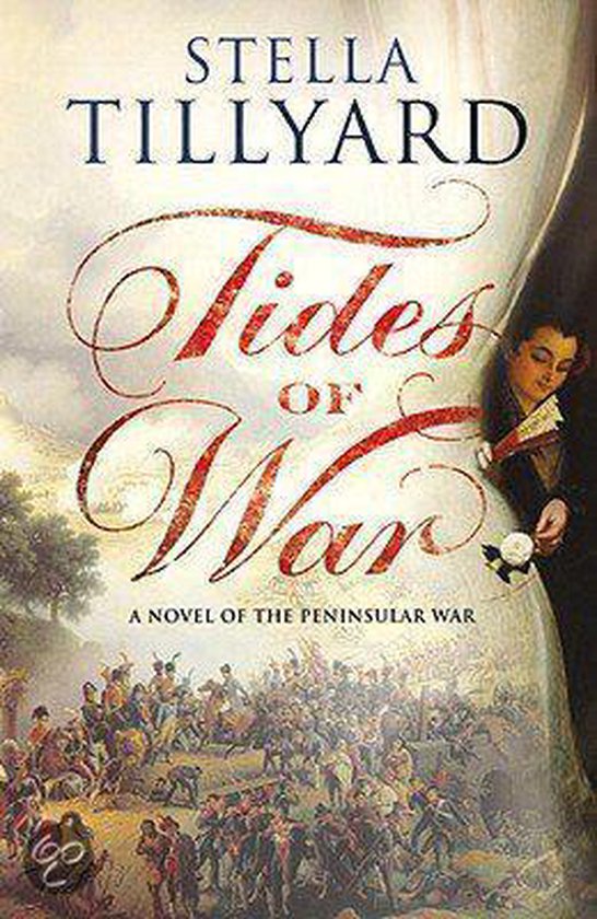 Tides Of War, Stella Tillyard | 9780701183172 | Boeken | bol.com