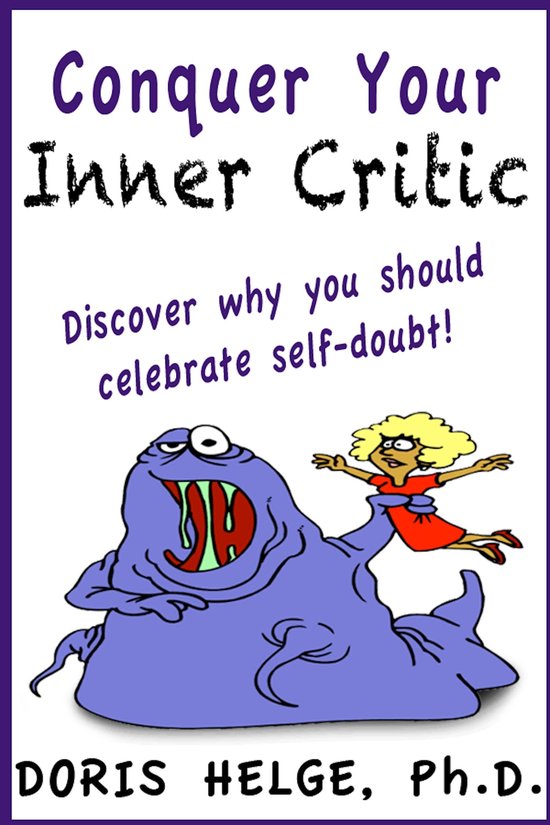 Conquer Your Inner Critic (ebook), Shimoda Publishing | 9781301573158 | Boeken | bol