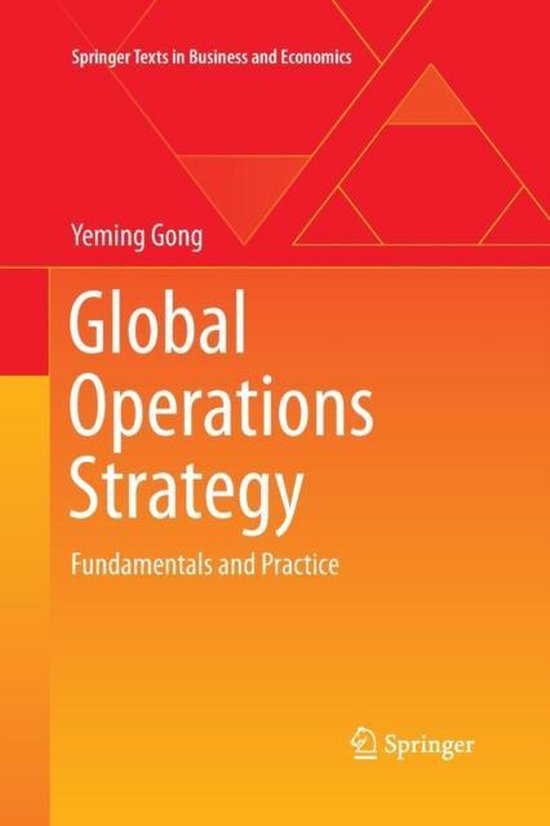 Springer Texts in Business and Economics- Global Operations Strategy ...