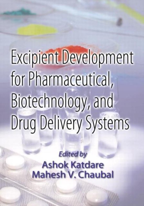 Excipient Development for Pharmaceutical, Biotechnology, and Drug ...