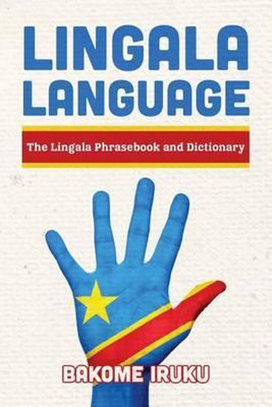 Lingala Language | 9781534835276 | Bakome Iruku | Boeken | bol