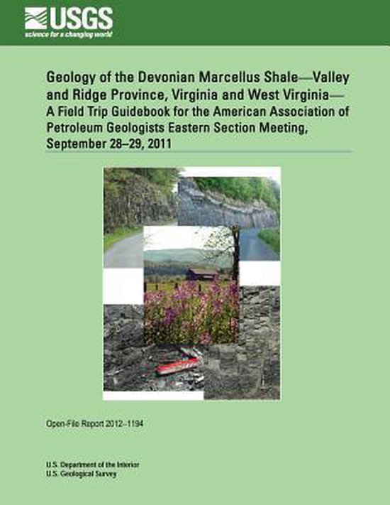 Geology of the Devonian Marcellus Shale-valley and Ridge Province ...