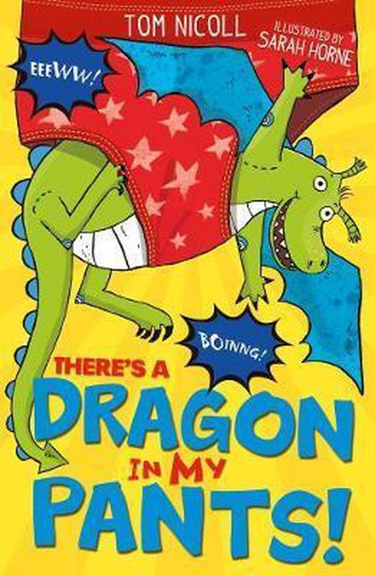 There's a Dragon in My Pants, Tom Nicoll | 9781847158086 | Boeken | bol.com