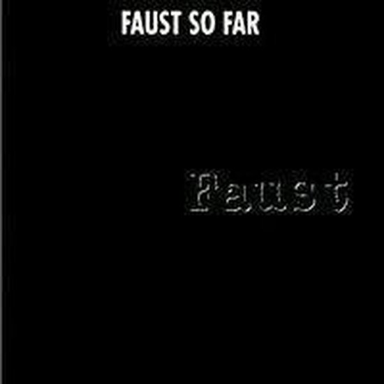 So Far, Faust | CD (album) | Muziek | bol.com