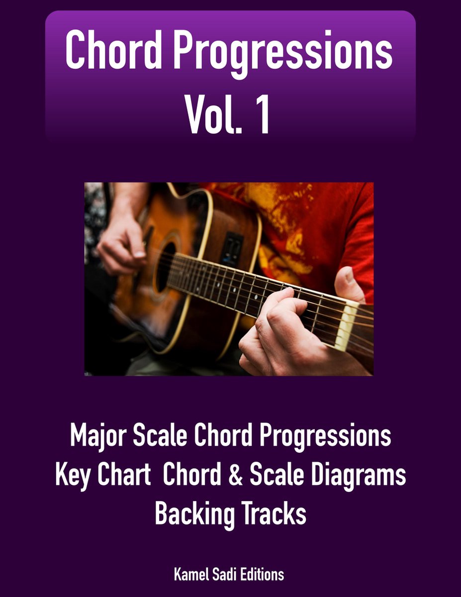 Chord Progressions 1 - Chord Progressions Vol. 1 (ebook), Kamel Sadi | 9791092506372 |... | bol