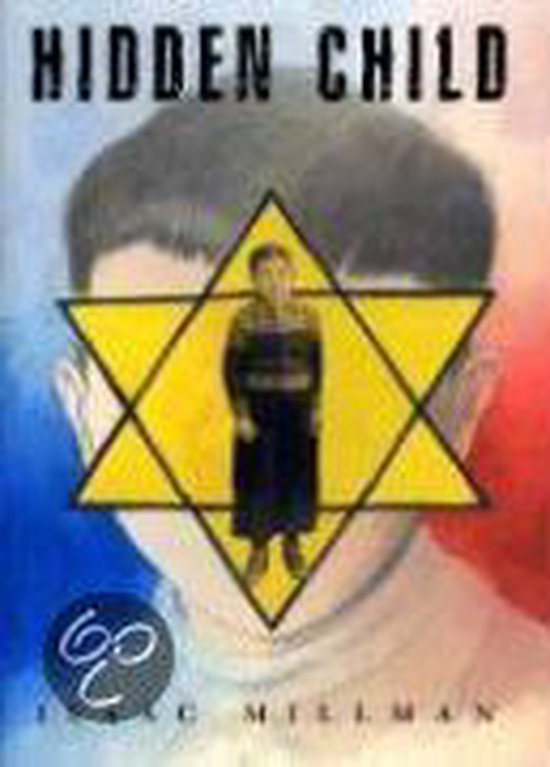 Hidden Child, Isaac Millman | 9780374330712 | Boeken | bol.com