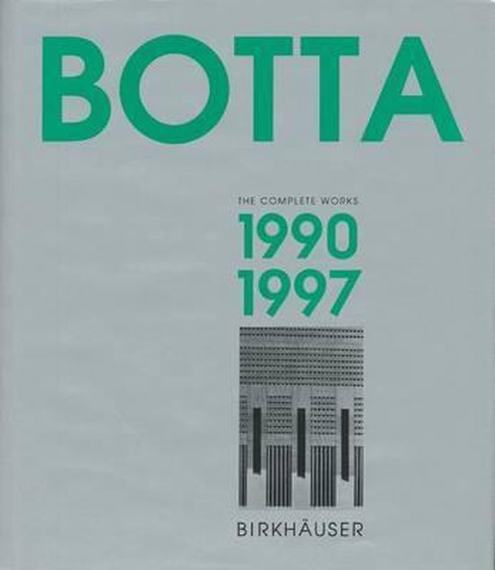 Mario Botta: The Complete Works: v. 3, Emilio Pizzi | 9783764355418 ...