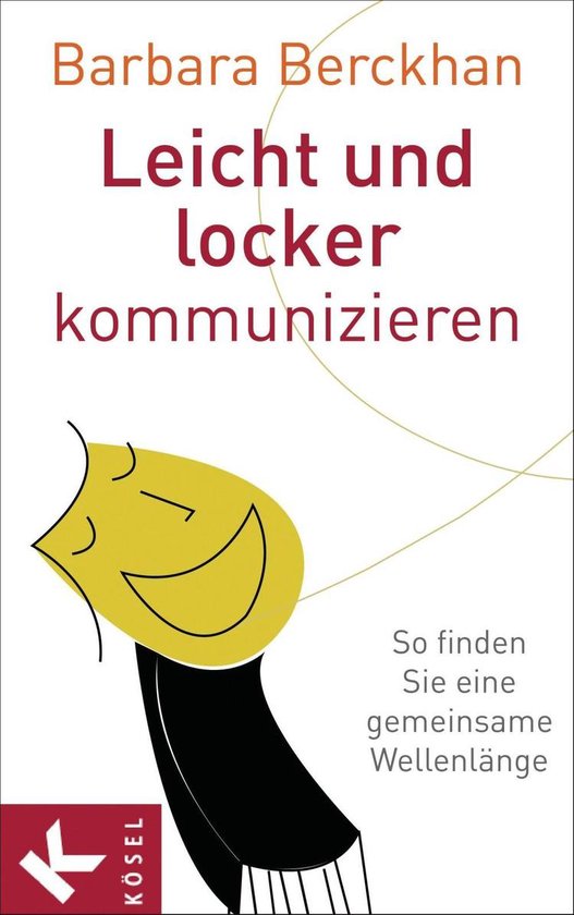 Leicht und locker kommunizieren (ebook), Barbara Berckhan ...
