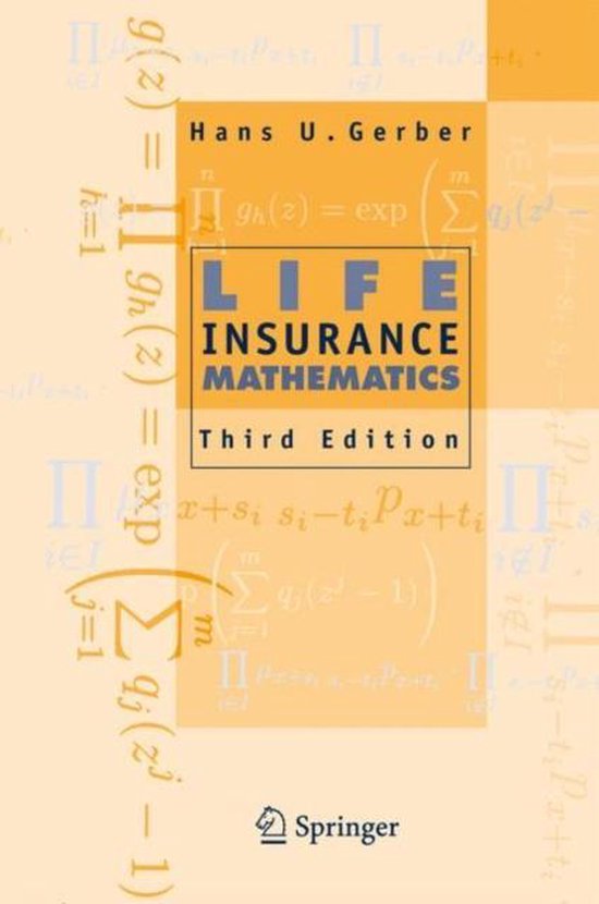 Life Insurance Mathematics | 9783540622420 | Hans U. Gerber | Boeken | bol