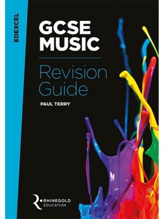 Edexcel GCSE Music Revision Guide | 9781785581687 | Paul Terry | Boeken ...
