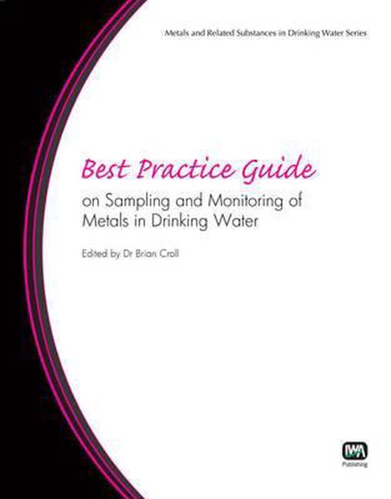 Best Practice Guide on Sampling and Monitoring of Metals in Drinking ...