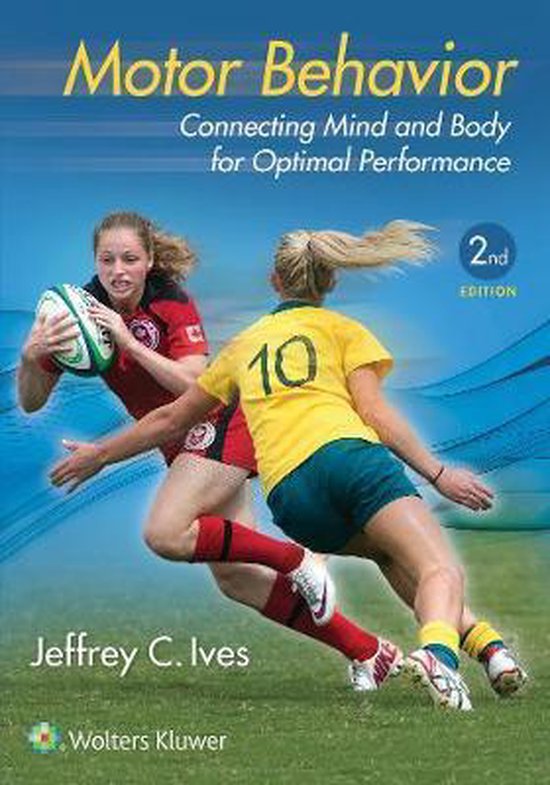 Motor Behavior | 9781496385338 | Jeffrey Ives | Boeken | bol